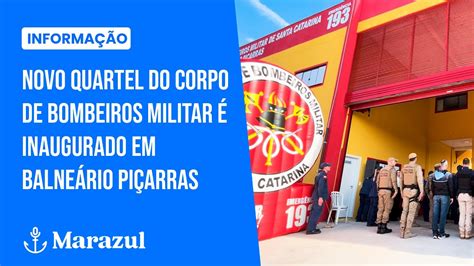 Novo quartel do Corpo de Bombeiros Militar é inaugurado em Balneário