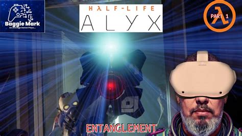 Half Life Alyx VR Part1 YouTube