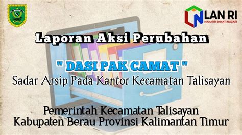 Laporan Aksi Perubahan Sadar Arsip Pada Kantor Kecamatan Talisayan