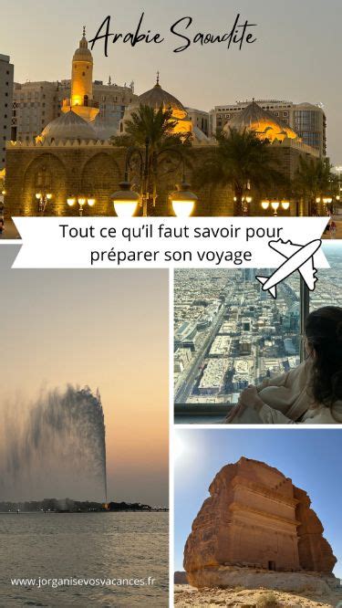 Préparer son voyage en Arabie Saoudite tout ce qu il faut savoir