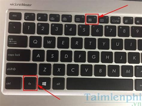 Cách bật tắt đèn bàn phím laptop Dell HP Asus Acer Vaio Lenovo