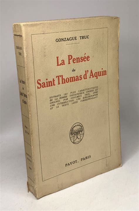 La Pensée de saint Thomas d Aquin extraits les plus caractéristiques de