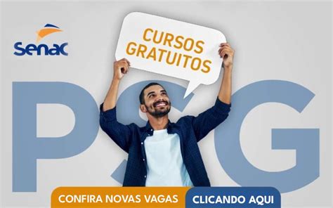 Cursos SENAC 2024 Gratuitos Cursos Certificado
