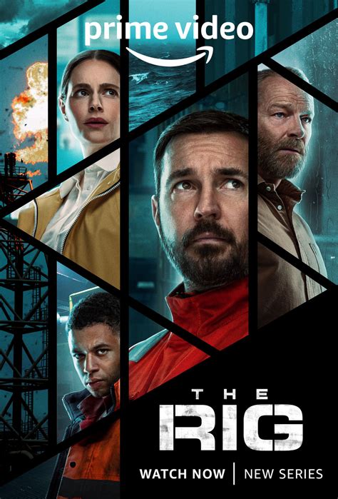 Poster The Rig saison 1 Affiche 2 sur 9 AlloCiné