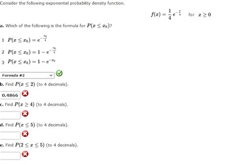Solved Consider The Following Exponential Probability Chegg