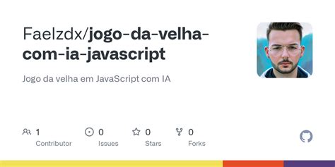 Github Faelzdx Jogo Da Velha Ia Javascript Jogo Da Velha Em
