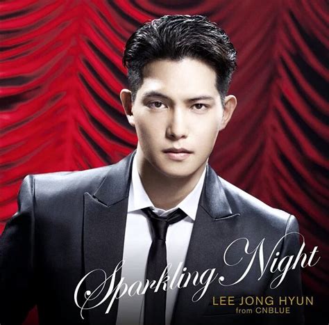 Profil Lee Jong Hyun Biodata Lengkap Dengan Agamanya