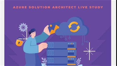 Azure Solutions Architect Live Study Design Authentication And