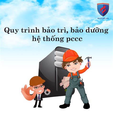 Quy Tr Nh B O Tr B O D Ng C A Nh Th U Thi C Ng H Th Ng Pccc