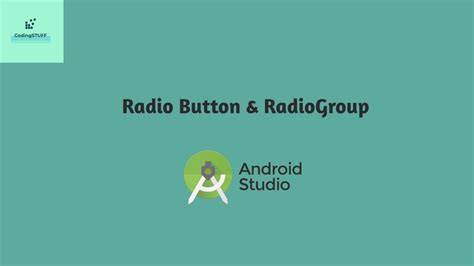 Lecture Radiobutton And Radiogroup In Android Studio Youtube