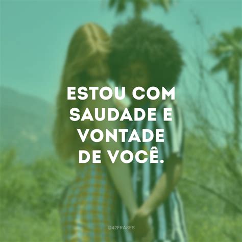 Saudade De Você Texto
