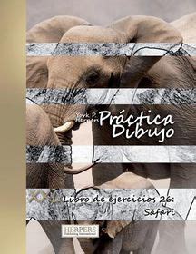 Pr Ctica Dibujo Xxl Libro De Ejercicios Safari Shop Today Get