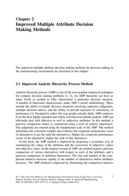 decision making in manufacturing environment using graph theory and fuzzy multiple attribute