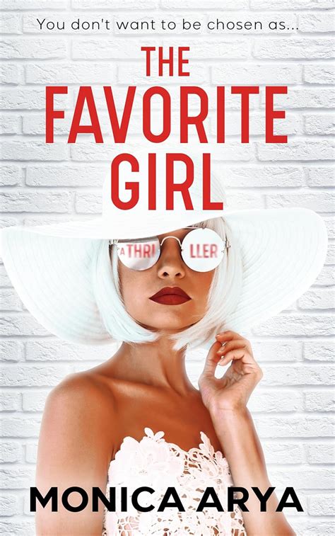 The Favorite Girl By Monica Arya Goodreads