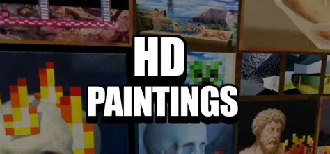 Hd Paintings Minecraft Texture Pack