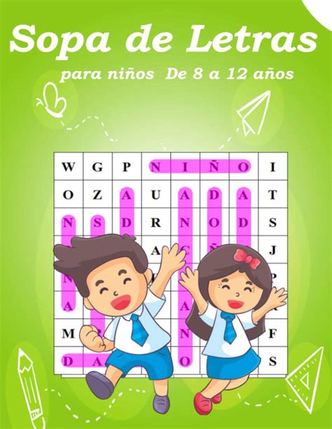 Buy Sopa de letras para niños De 8 a 12 años Sopa de letras para niños