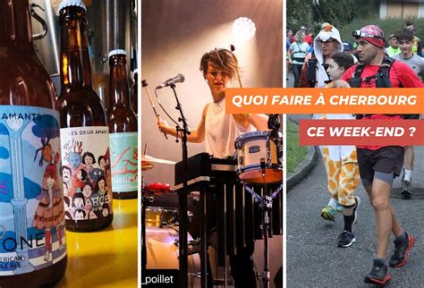 Randos bières concerts On fait quoi ce week end à Cherbourg