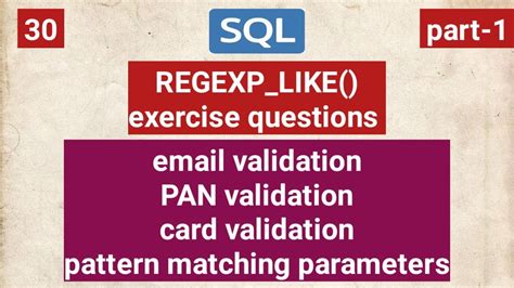 Sql Regexp Like Exercise Questions Email Validation Pan
