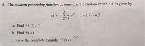 solved 6 the moment generating function of some discrete