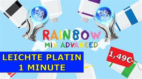 RAINBOW MIX ADVANCED PS4 PS5 Super Leichte Platin In 1 Minute