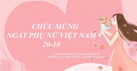 Mẫu văn chúc 20 10 cô giáo Tổng hợp lời chúc ý nghĩa xúc động và chân