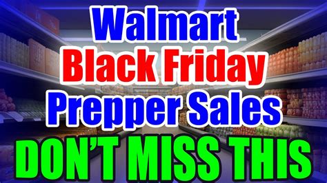 Walmart BLACK FRIDAY Sale TODAY Save On PREPPING Items NOW YouTube