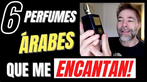 TOP 6 PERFUMES ÁRABES QUE ME ENCANTAN YouTube
