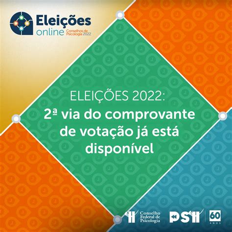 Eleições 2022 saiba como obter a 2ª via do comprovante de votação CFP