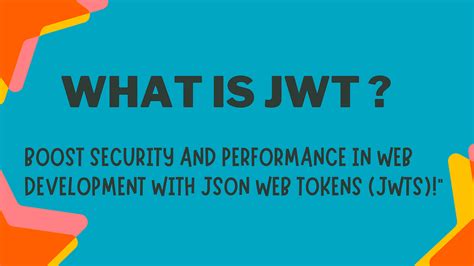 the power of json web tokens jwt in web development a comprehensive guide by sri web medium
