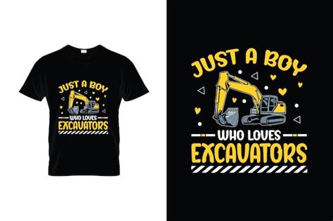 Una camiseta que dice solo un niño que ama las excavadoras Vector
