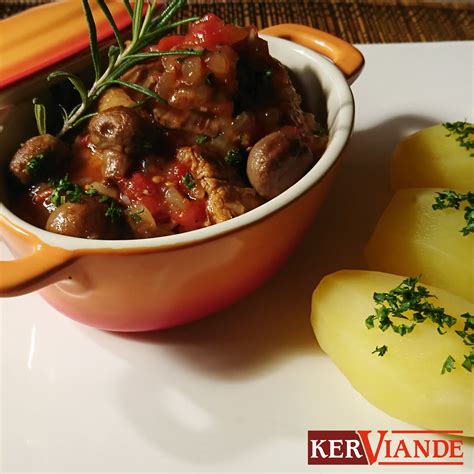 Sauté de veau Marengo Une recette de cuisine Kerviande