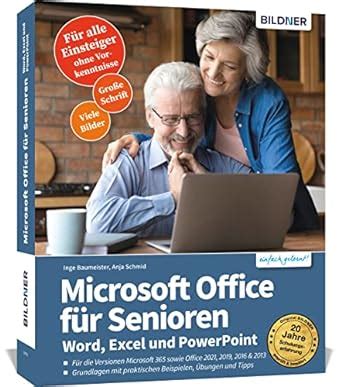 Microsoft Office für Senioren Word Excel und PowerPoint Für