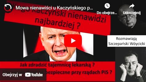 Mowa nienawiści u Kaczyńskiego przybiera na sile Obywatele News