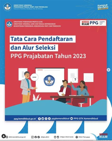 Tata Cara Pendaftaran Dan Alur Seleksi PPG Prajabatan Tahun 2023