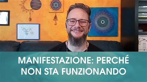 Manifestazione del Pensiero Perché non sta funzionando 4 possibili