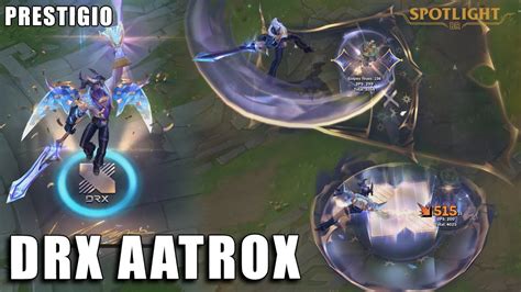 Drx Aatrox De Prestigio Skin Spotlight Previa Youtube