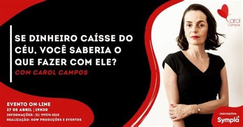 Se dinheiro caísse do céu você saberia o que fazer ele online