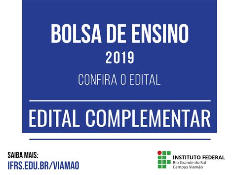 Publicado edital complementar de bolsas de Ensino 2019 Campus Viamão