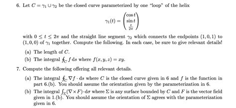 solved 6 let c v1 u 72 be the closed curve parameterized