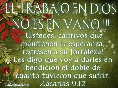 JESUS PODEROSO GUERRERO El Trabajo En Dios No Es En Vano