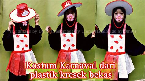 Kostum Karnaval Unik Simpel Untuk Ibu Ibu Dari Plastik Kresek Bekas