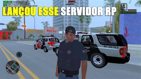 LANÇOU ESSE NOVO SERVIDOR RP EM 2023 GTA SAMP ANDROID E PC YouTube