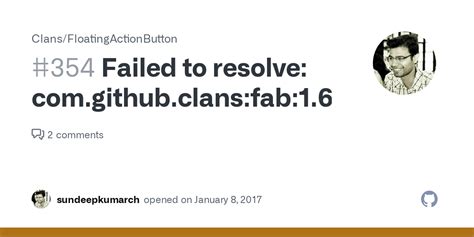 failed to resolve com github clans fab 1 6 4 · issue 354 · clans floatingactionbutton · github