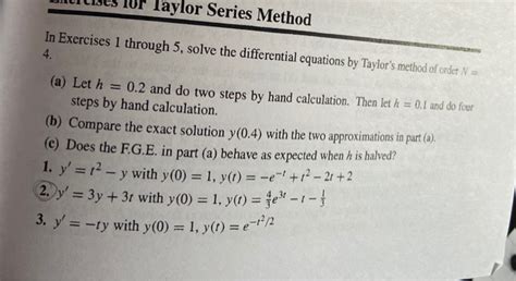 solved uses for taylor series method in exercises 1 through