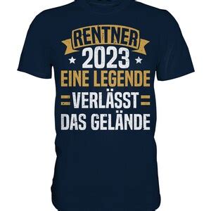 Rente 2023 Eine Legende verlässt das Gelände Rentner Herren Etsy de