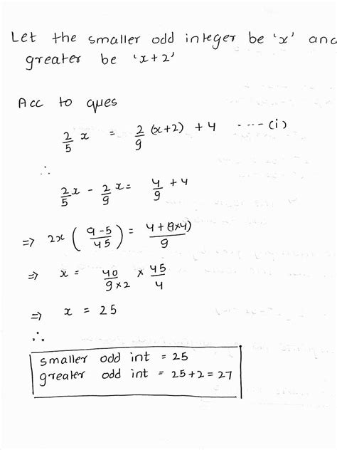find two consecutive odd integers such that two fifth of the smaller exceeds two ninth of the
