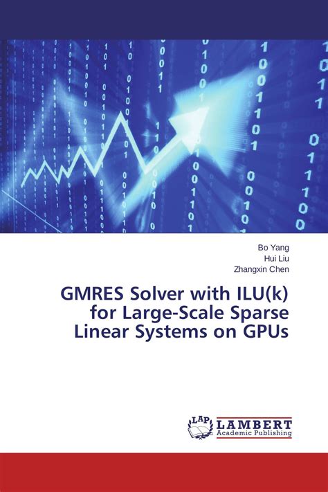 gmres solver with ilu k for large scale sparse linear systems on gpus 978 3 659 79193 2