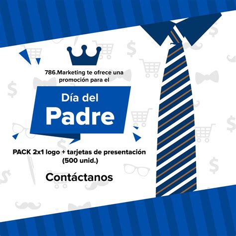 P R O M O DÍA DEL PADRE Un regalo distinto para papá y su empresa