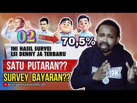 MELEDAK SURVEY LSI DENNY JA TERBARU PASANGAN PRABOWO GIBRAN