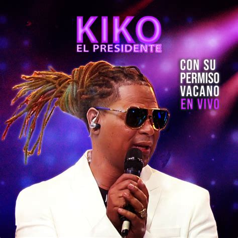 Stream Vivir Asi Es Morir De Amor En Vivo By Kiko El Presidente